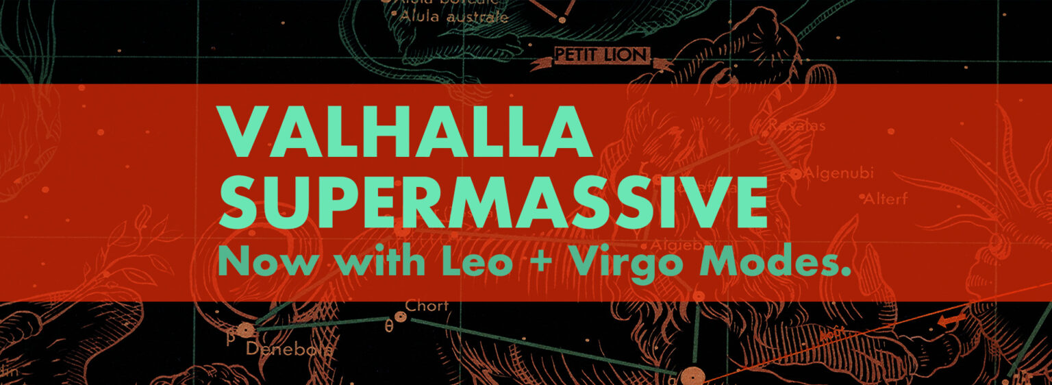 Valhalla Supermassive - Valhalla DSP